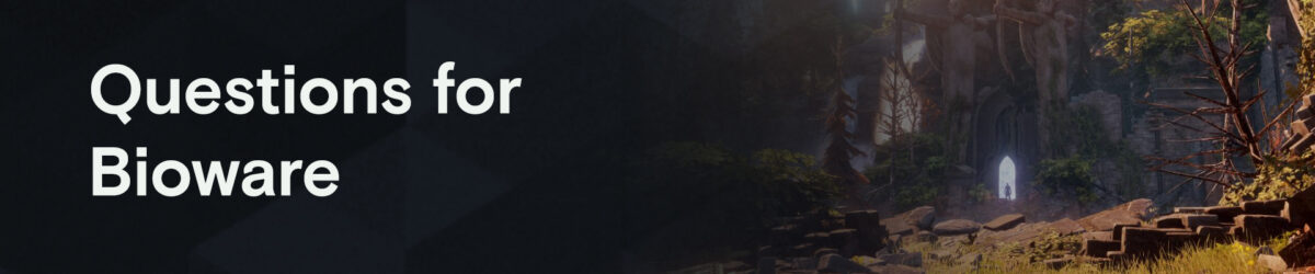 Questions for BioWare – BioWare Blog